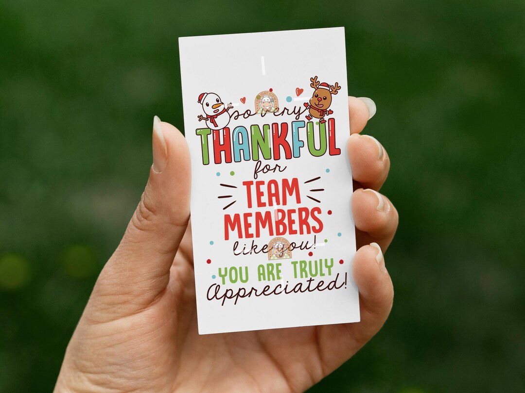 Printable Team Member Christmas Treat Tags, Thank You Team Holiday ...