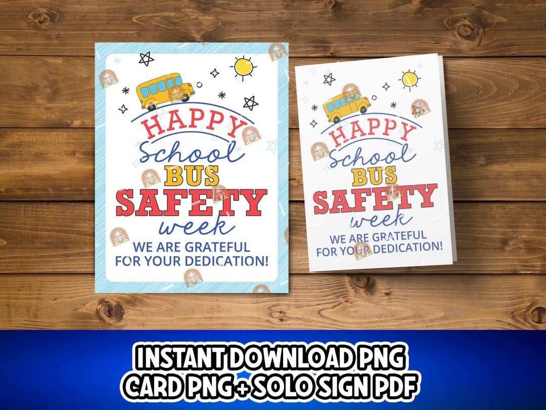 School Bus Safety Week Sign Printable, Thank You School Bus Driver ...