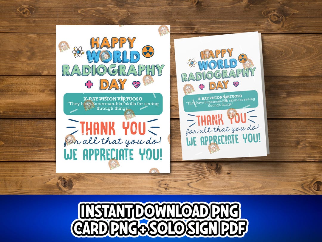 World Radiography Day Poster Printable, Radiology Technology Card ...