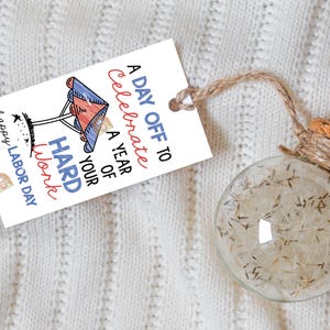 Labor Day Tags, Happy Labor Day Printable Tags, Labor Day Gift Tags ...