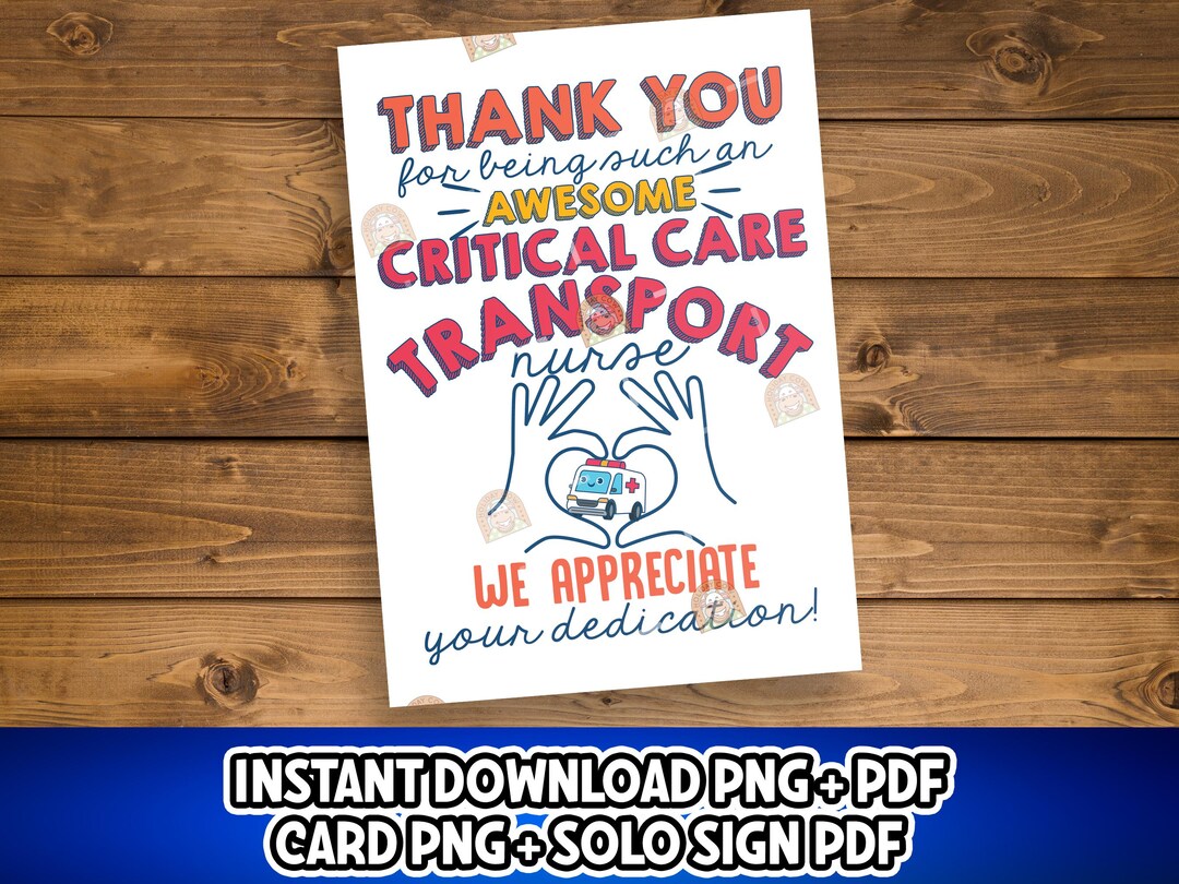 Critical Care Transport Nurse Gift, Critical Care Nurses Day Sign ...