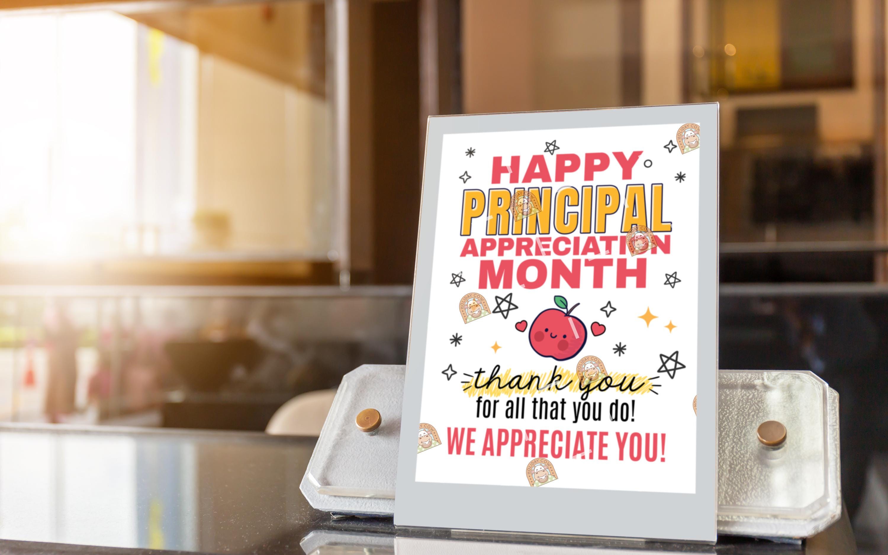 Principal Appreciation Month Sign Printable, National Principals' Month ...