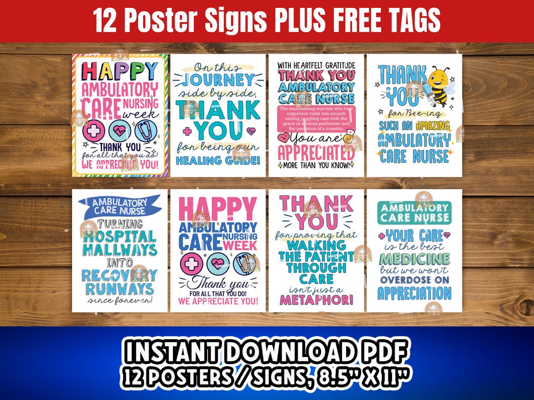 Ambulatory Care Nursing Week Signs Printable, Ambulatory Care Nurses ...