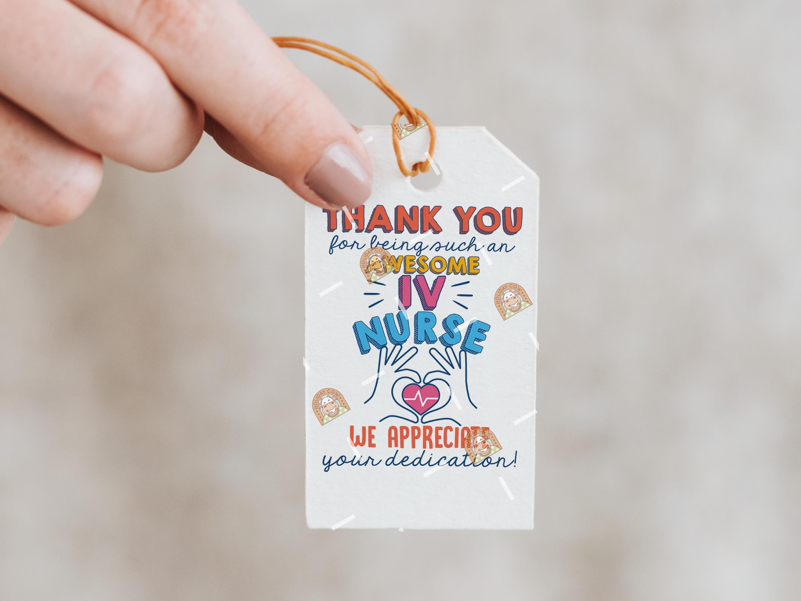 IV Nurse Gift Tag, Printable IV Nurses Day Tags, Thank You IV Nurse ...
