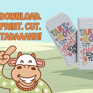 Back to School Tag Printable, Take Note Its Going to Be Great School ...