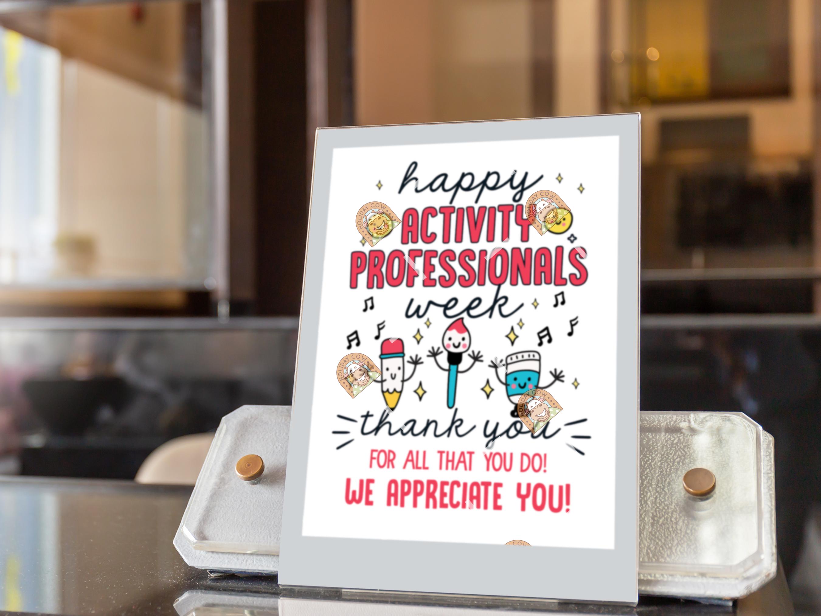 Activity Professionals Week Printable Sign, Activity Professionals ...