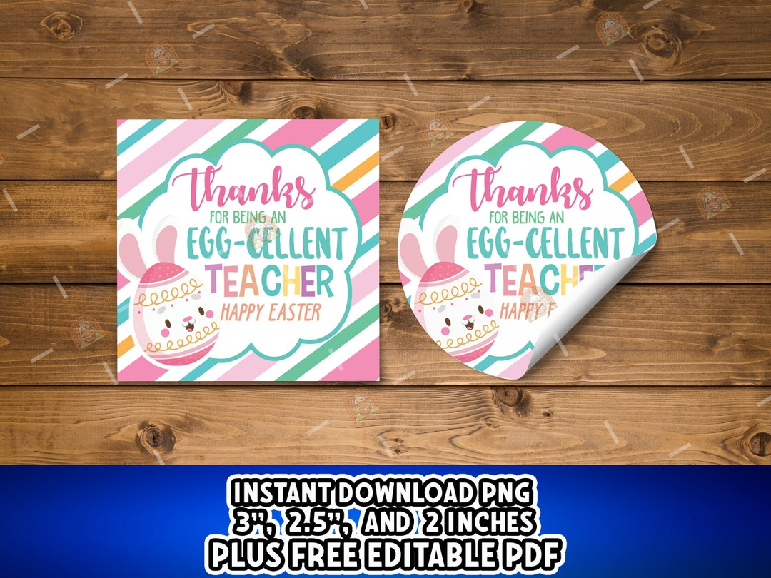 Eggcellent Teacher Appreciation Tag, Printable Easter Tag, Happy Easter ...