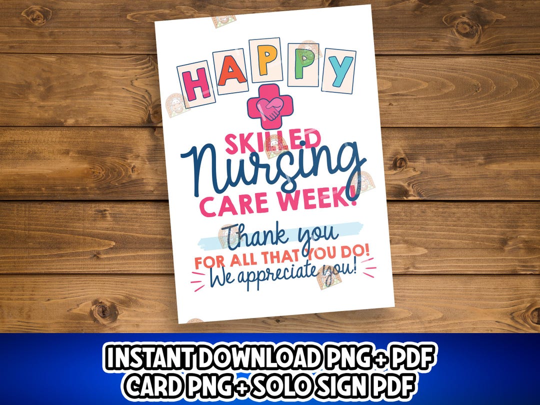 Skilled Nursing Care Week Gift Printable, National Skilled Nursing Care ...