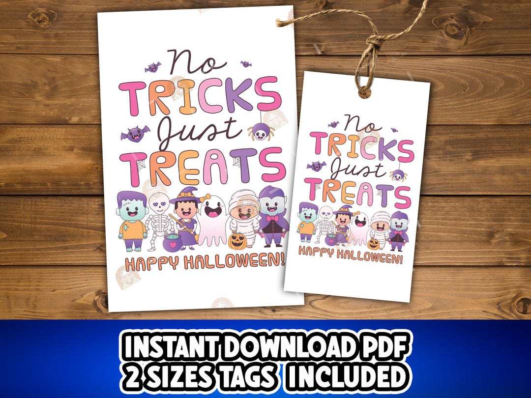 No Tricks Just Treats Tag, Printable Halloween Treat Tag, Happy ...