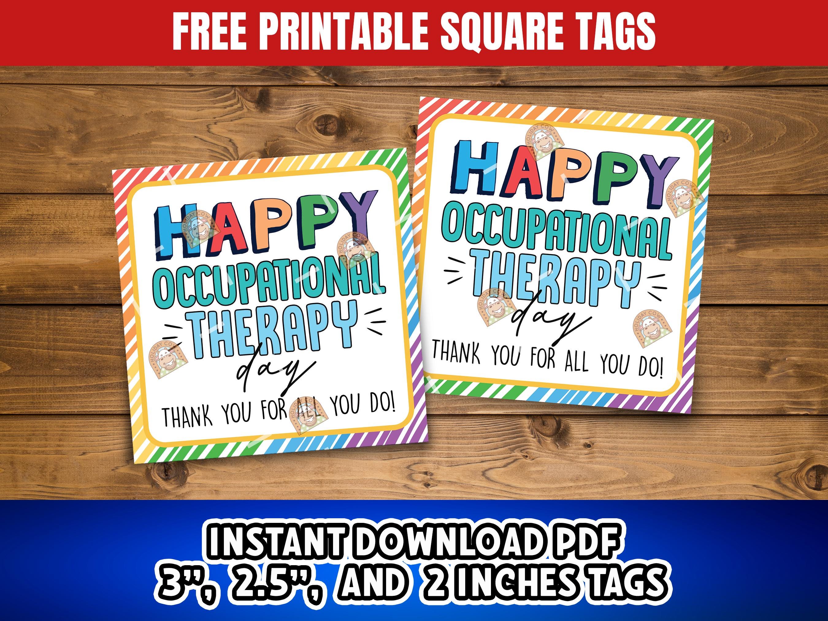 Occupational Therapy Day Signs Printable, Occupational Therapists Gift ...