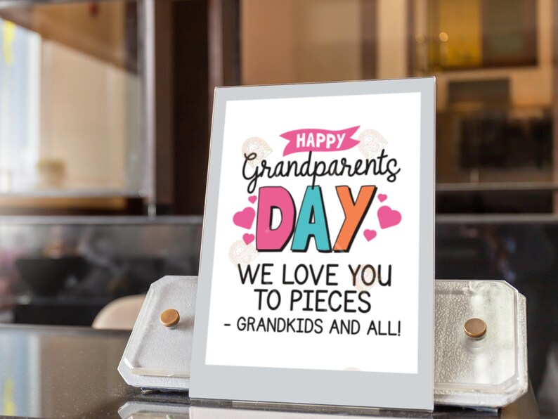 Happy Grandparents Day Sign Printable, We Love Our Grandparents Gift ...