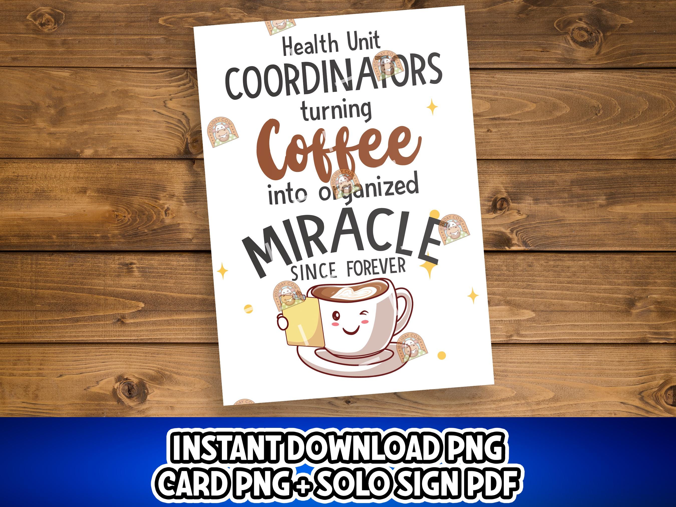 Health Unit Coordinator Week Card Printable, Coffee HUC Week Gift, HUC ...