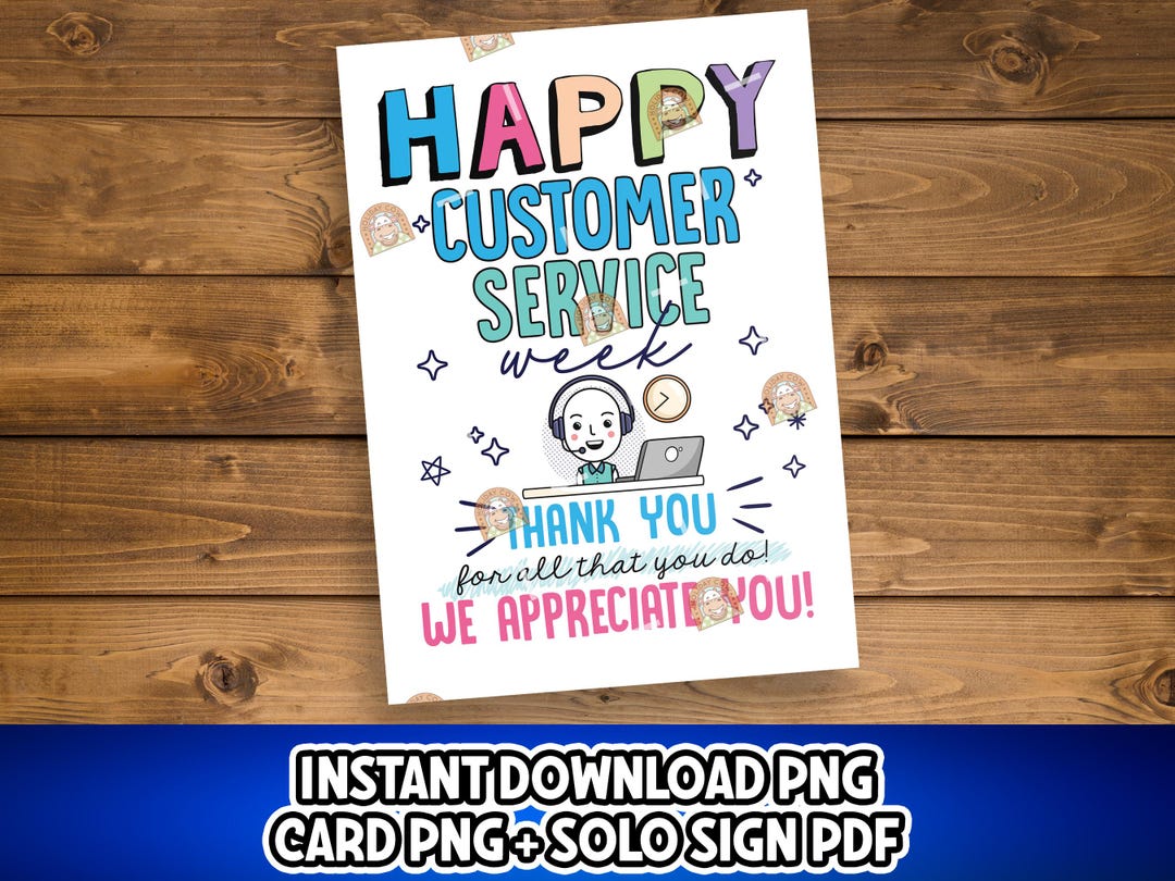 Customer Service Week Sign Printable, Happy Customer Service ...