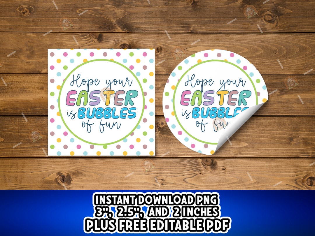 Easter Bubble Tag, Printable Easter Tags, Bubbles of Fun Easter Tags ...