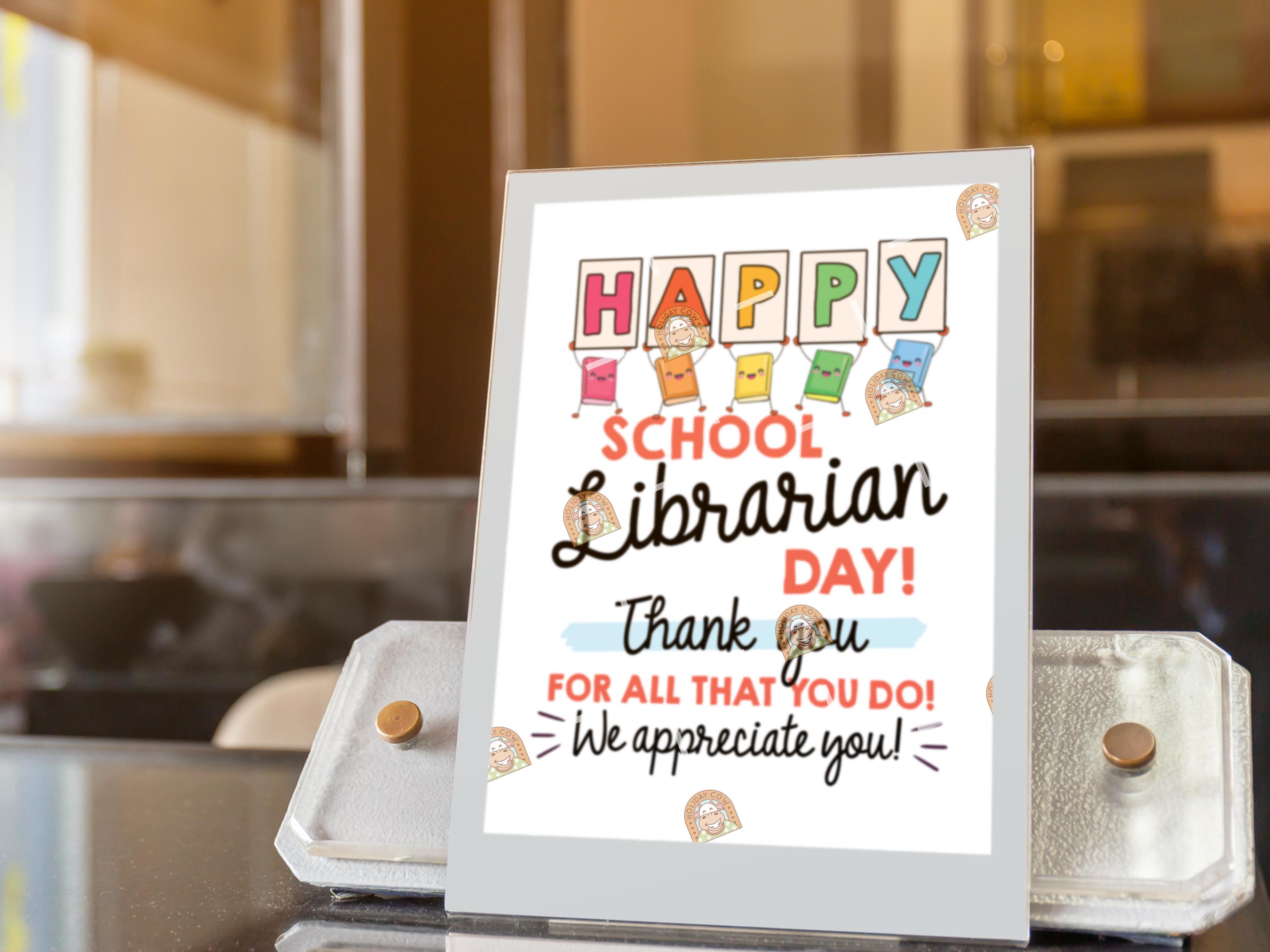 School Librarian Day Posters Printable, Librarian Thank You, Librarian ...