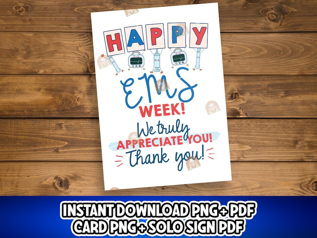 EMS Week Gift, Printable EMS Week Card, Thank You EMS Week Sign, Ems ...