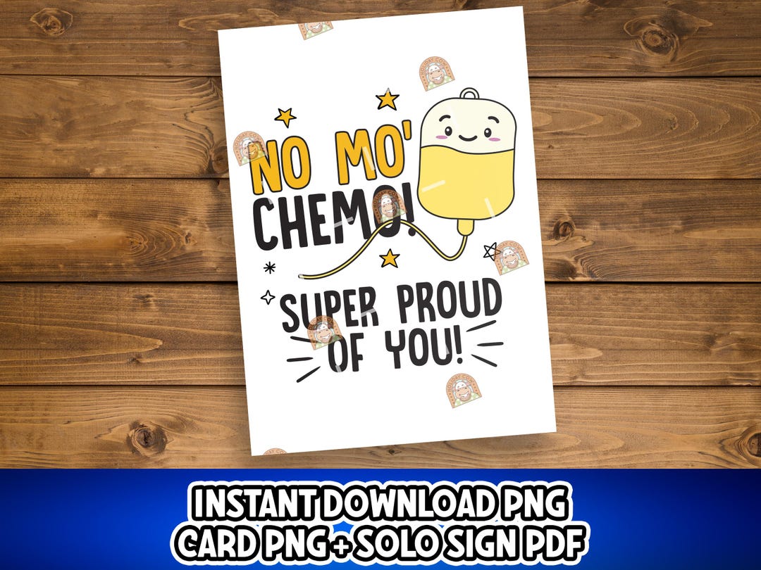 No More Chemo Sign Printable, End of Chemo Gift, Funny Chemo Card ...