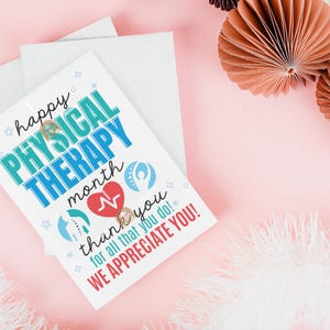 National Physical Therapy Month Card Printable, Physical Therapists Gifts, Rehab Techs PT ...
