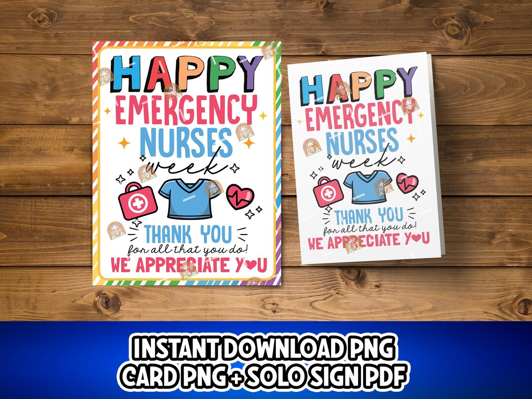 Emergency Nurses Week Card Printable, Emergency Nurses Week Signs, ER ...