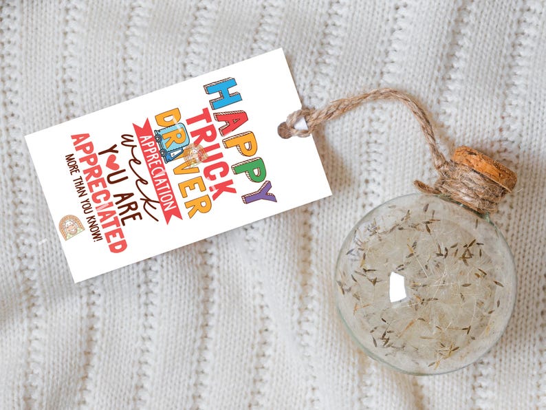 Truck Driver Appreciation Tags Printable, Truck Driver Appreciation ...