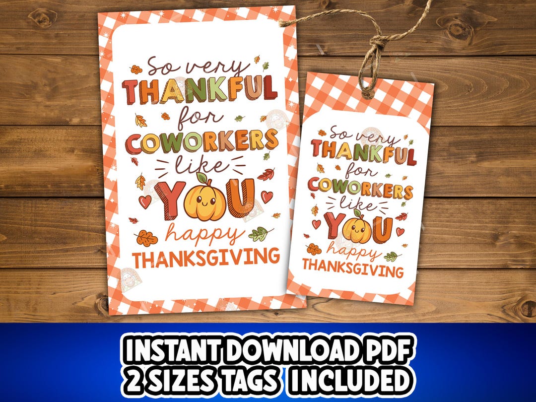 Thankful for Coworkers Like You, Printable Thanksgiving Coworker Gift ...