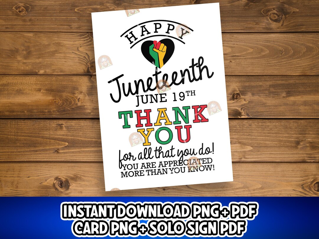 Juneteenth Sign Printable, Juneteenth Card, Happy Juneteenth Sign, June ...