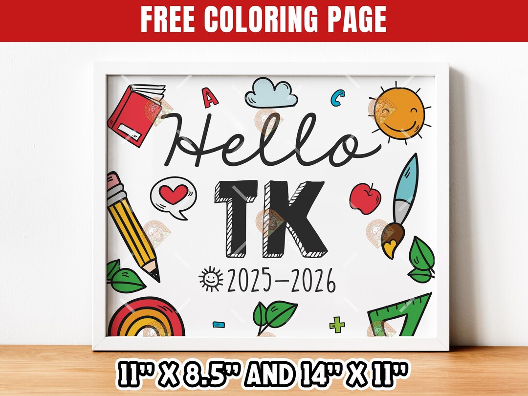First Day of TK Sign, First Day of School Sign Printable, Back to ...