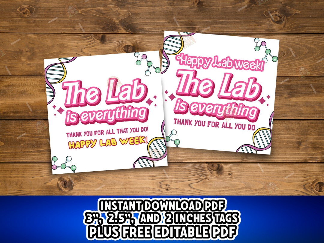 Lab Week Tags, the Lab is Everything Tag, Happy Lab Week 2024 Png ...