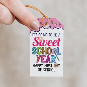 First Day of School Sweet Treat Tag, Back to School Printable Tags, Its ...