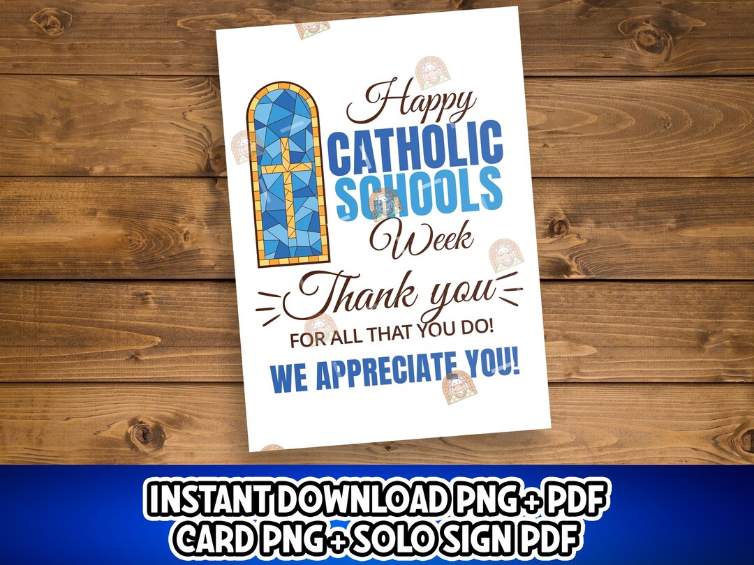 Catholic Schools Week Sign Printable, Catholic Schools Week Gift ...