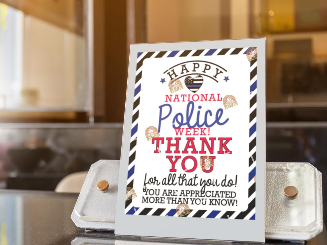 Police Week Signs Printable, National Police Officers Week Posters ...