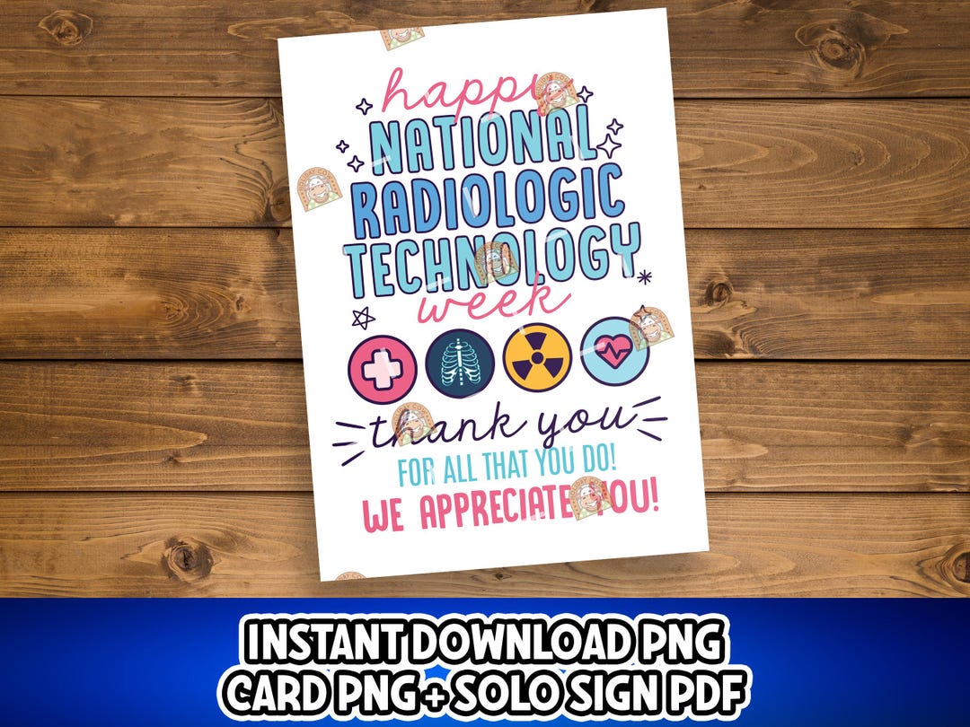 National Radiologic Technology Week Card Printable, Radiologic Tech ...