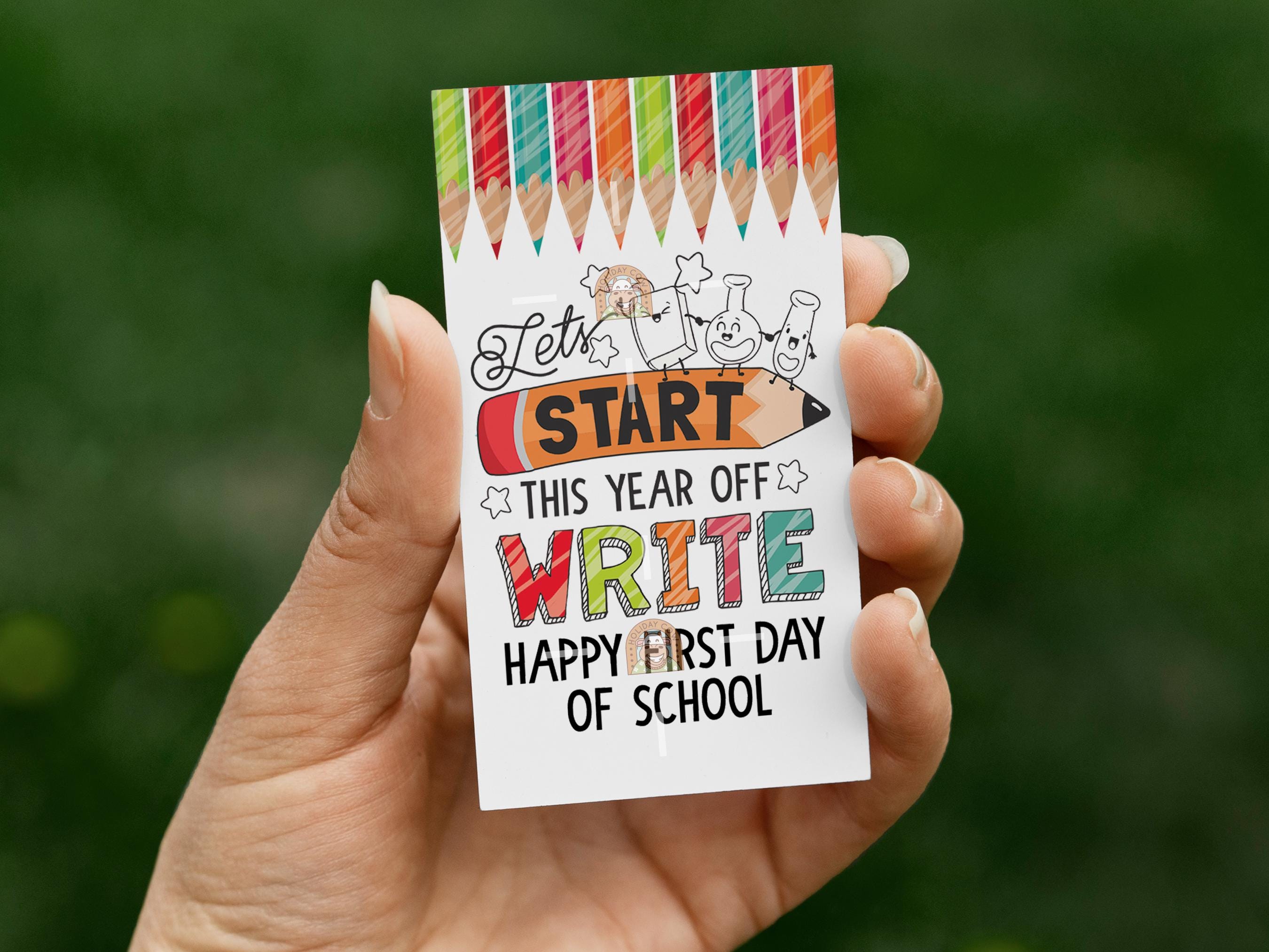 Back to School Tags Printable, Lets Start This Year off Write, First ...