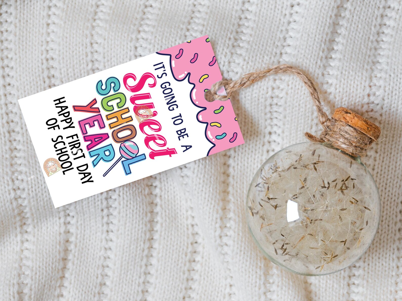 First Day of School Sweet Treat Tag, Back to School Printable Tags, Its ...