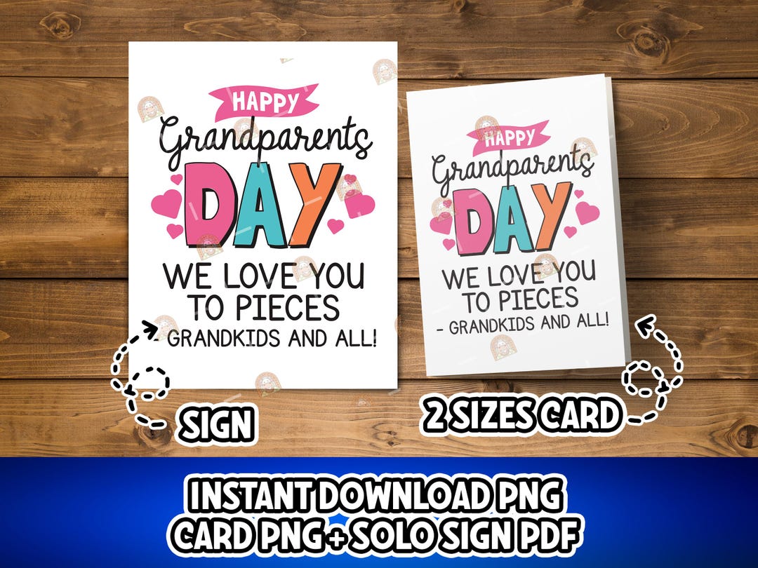 Happy Grandparents Day Sign Printable, We Love Our Grandparents Gift ...