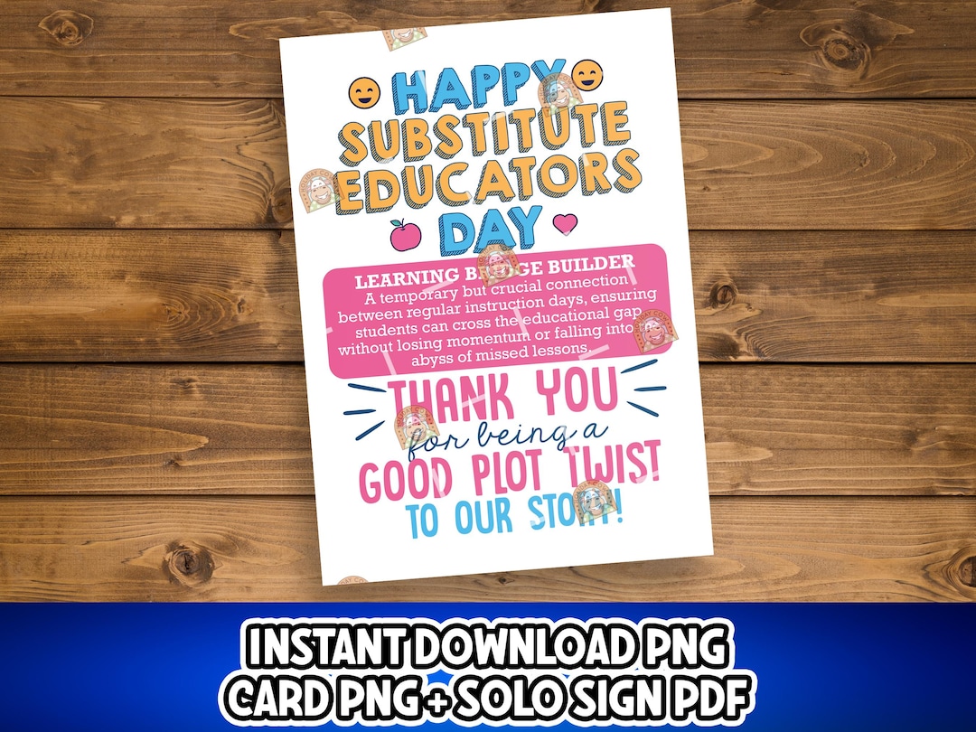 Printable Substitute Educators Day Card, Substitute Teacher Thank You ...