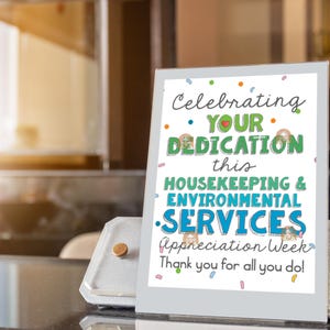Housekeeping & Environmental Services Appreciation Week Sign Printable ...