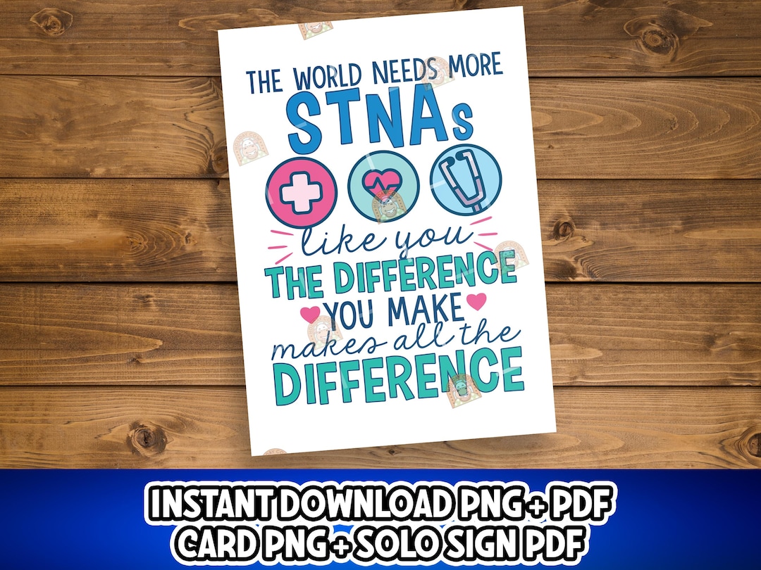 STNA Gift, STNA Card Printable, Thank You Stna Appreciation Sign, Stna ...