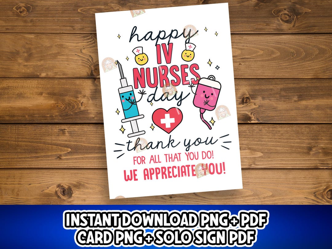 Printable IV Nurses Sign Card, Infusion Nurse Gift Ideas, IV Nurses Day ...