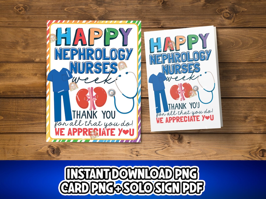 Nephrology Nurses Week Card Printable, Nephrology Nurse Appreciation ...