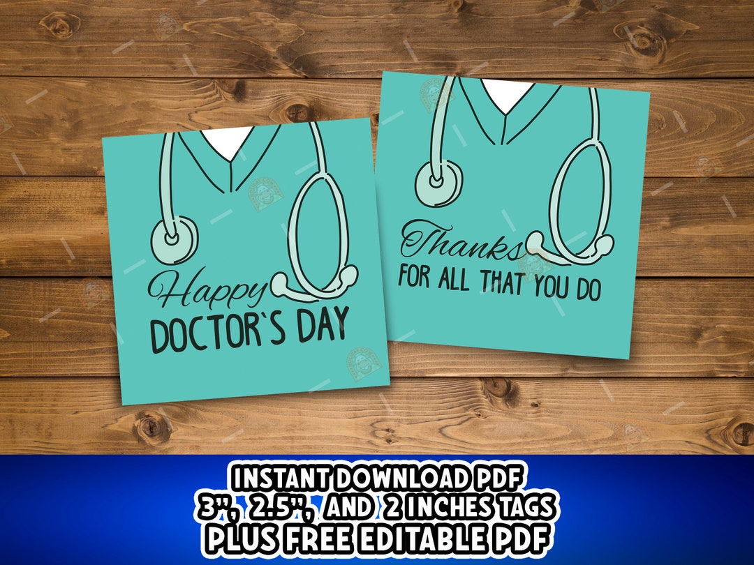 Doctor's Day Tag Printable, Doctor Appreciation Tags, National Doctor's ...