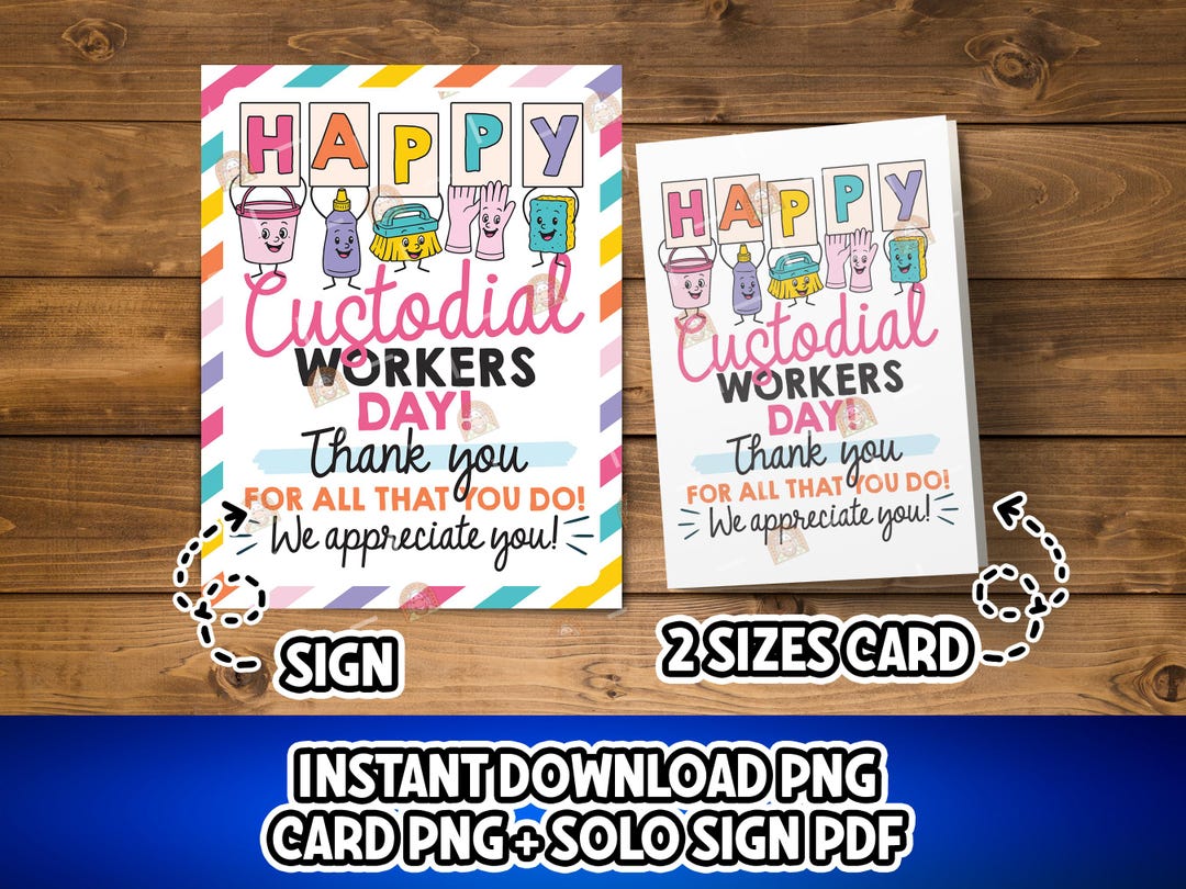 Custodial Workers Day Card Printable, Custodian Appreciation Sign ...