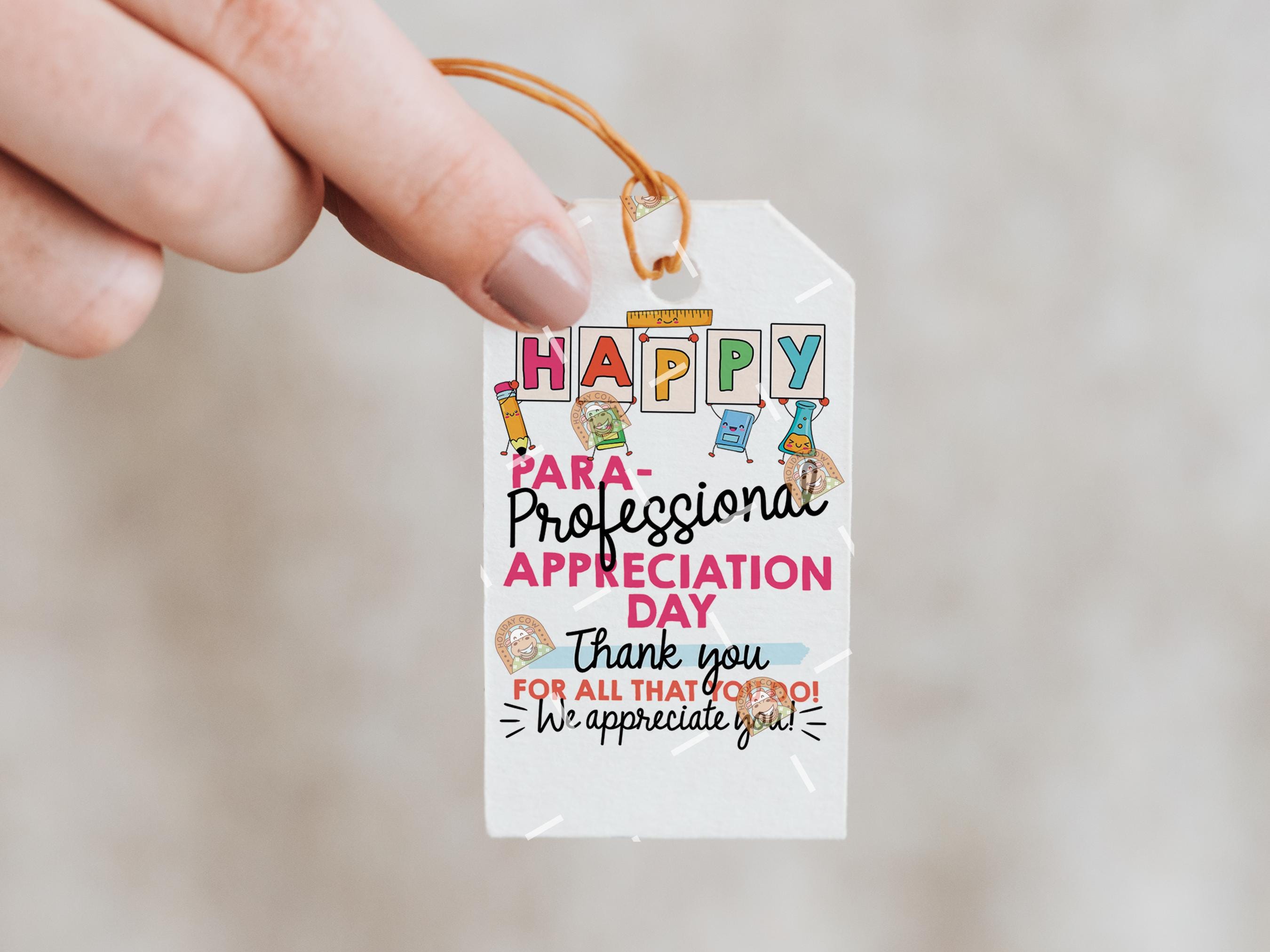 Paraprofessional Day Gift Tag Printable, Para Professional Day Tag ...