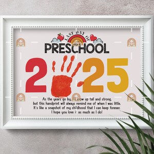 Last Day of Preschool Handprint Art Printable, End of Preschool ...
