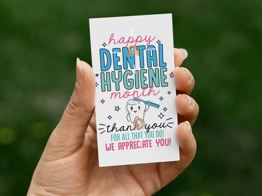 Dental Hygiene Month Tags Printable, Thank You Dental Hygienist ...