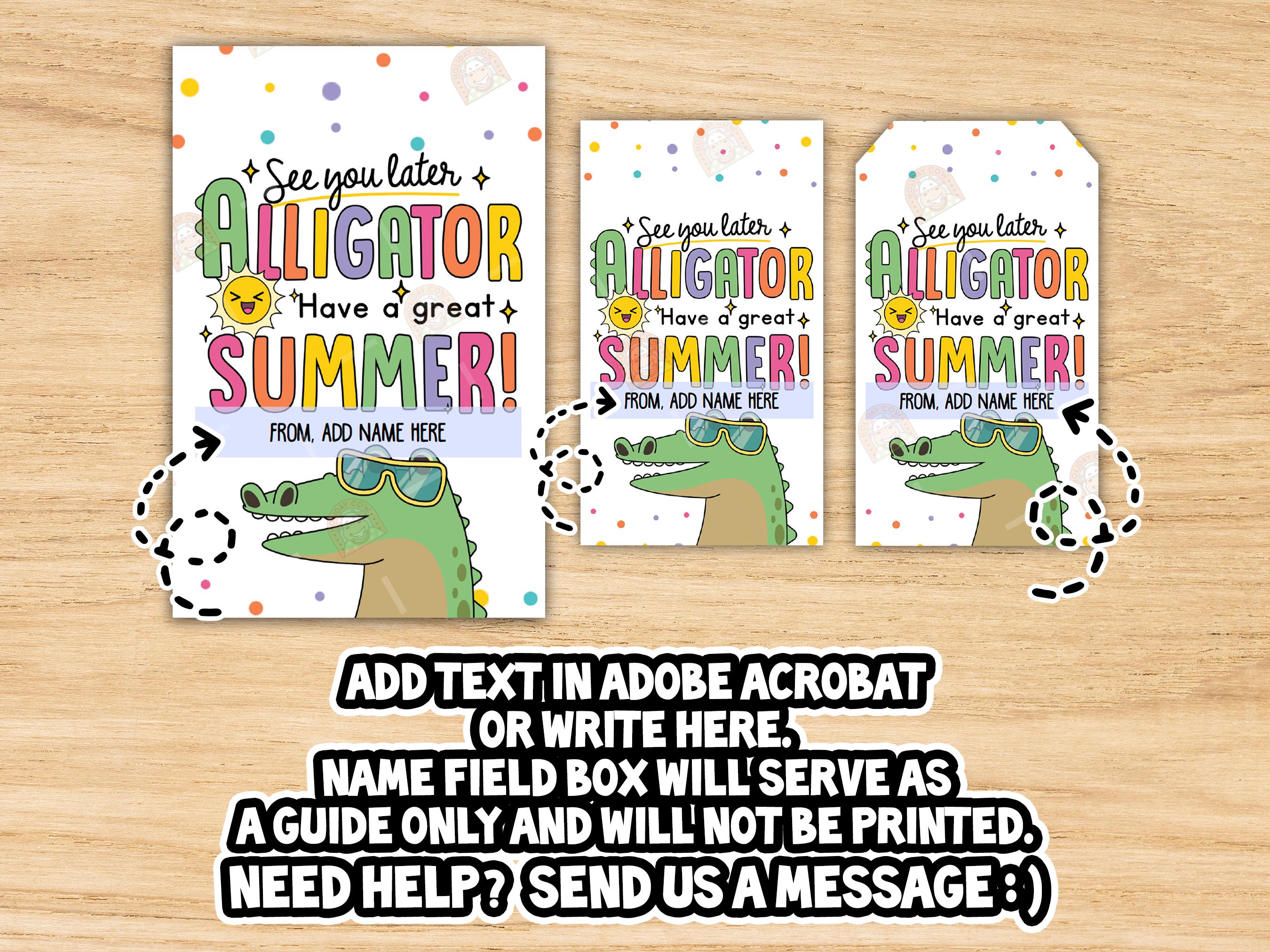 Funny End of School Tags, See You Later Alligator Gift Tag, Great ...