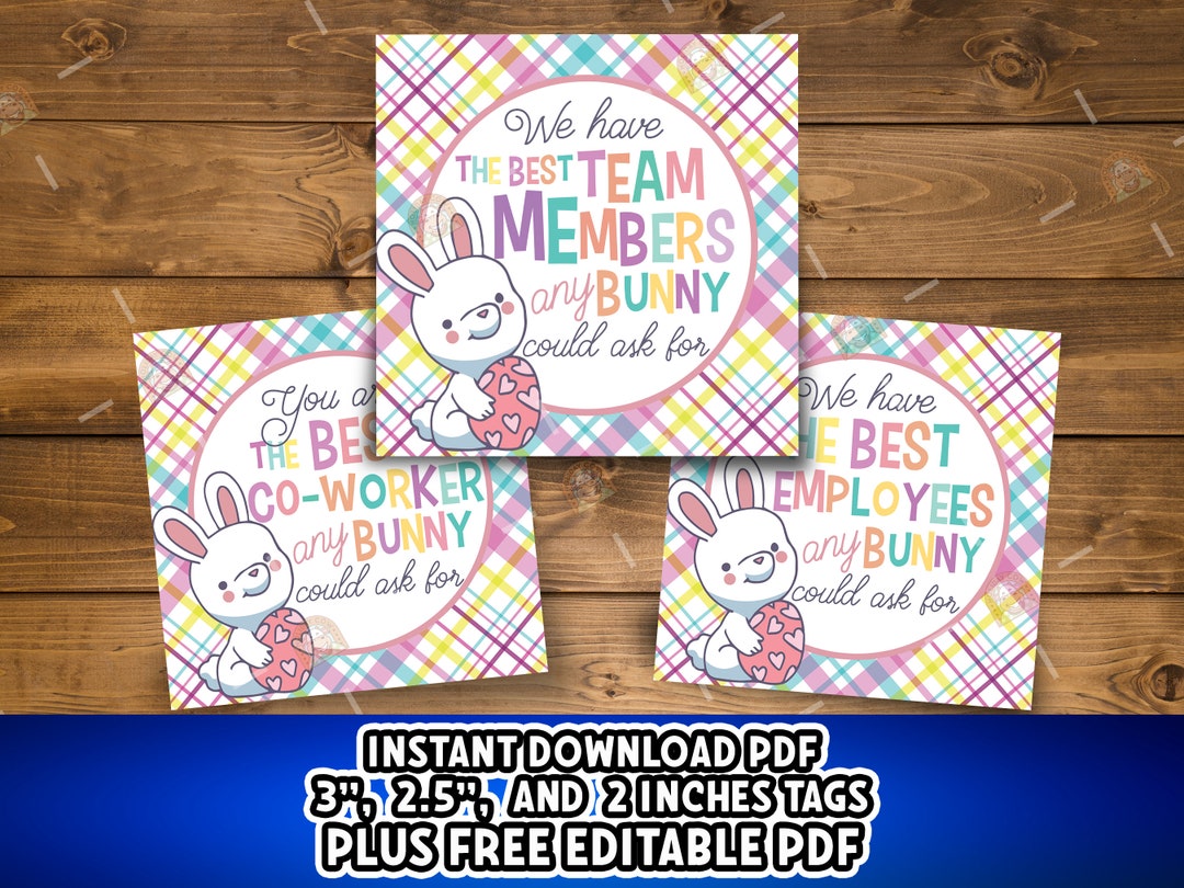 Team Members Easter Tag, Printable Best Employee Any Bunny Could Ask ...