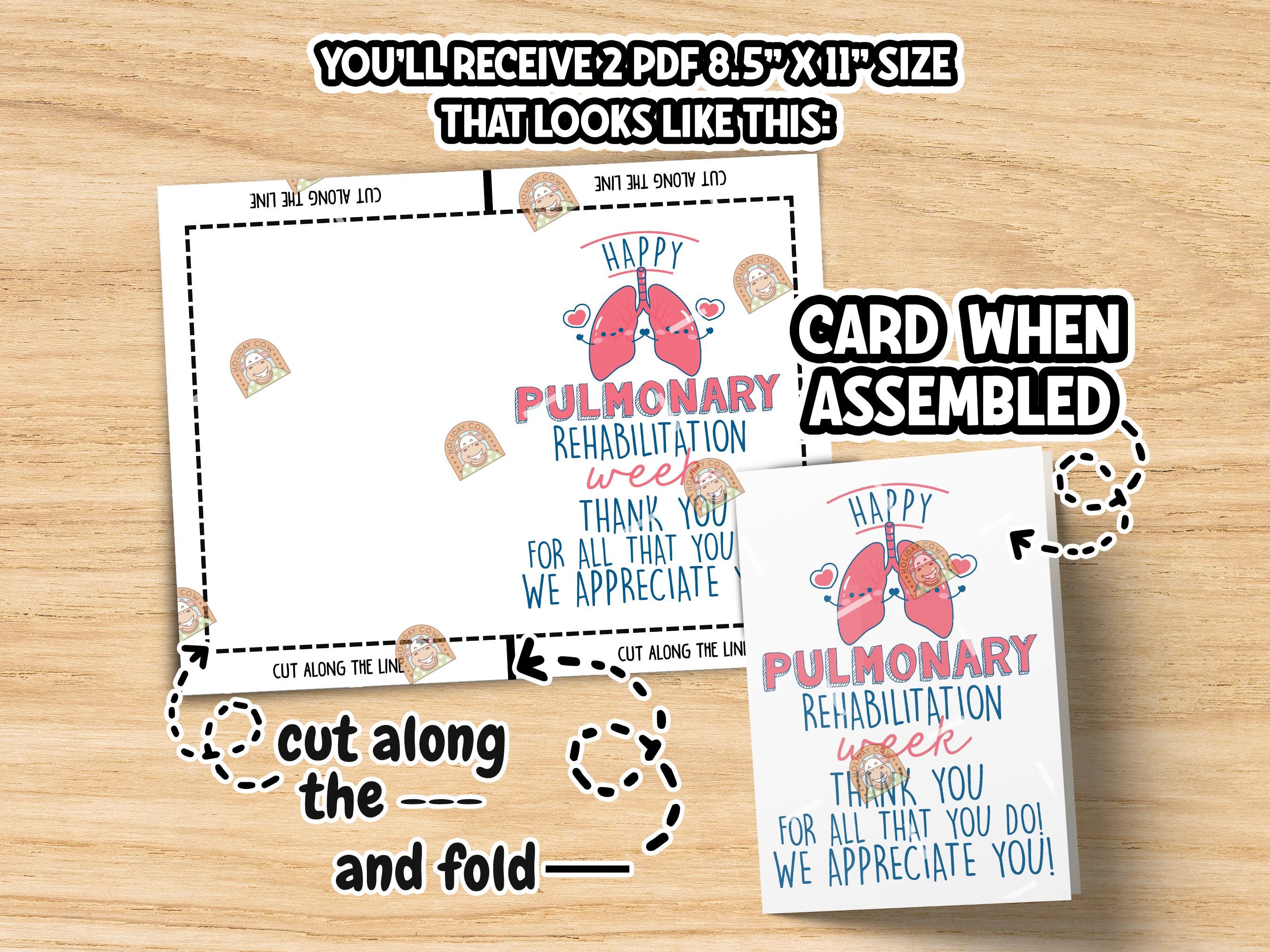 Pulmonary Rehab Week Card Printable, Pulmonary Rehabilitation Week Gift ...