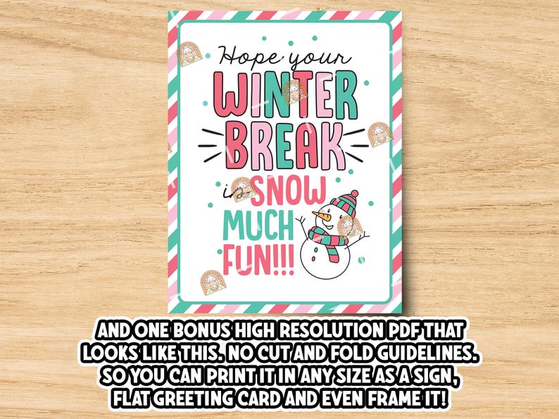 Hope Your Winter Break is Snow Much Fun Printable Card, Winter Break ...