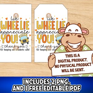 School Bus Driver Appreciation Day Gift Tag Printable, We Wheelie ...